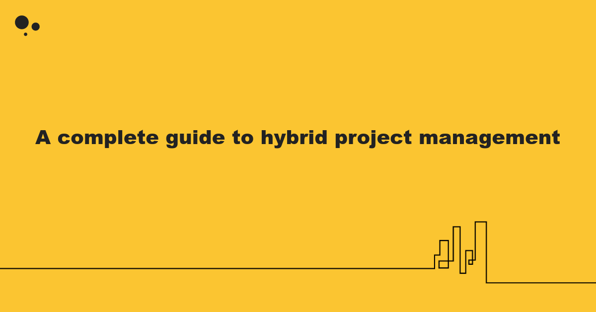A complete guide to hybrid project management :: Nader K. Rad