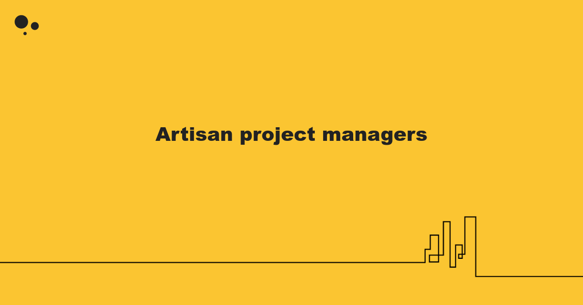 Artisan project managers :: Nader K. Rad